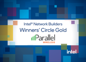 Parallel Wireless Selected as Gold Member by Intel Network Builders ...